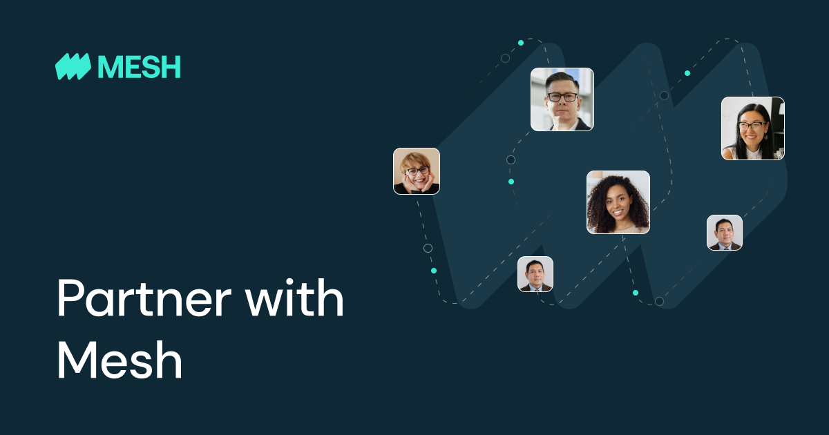 Partner With Us | Mesh